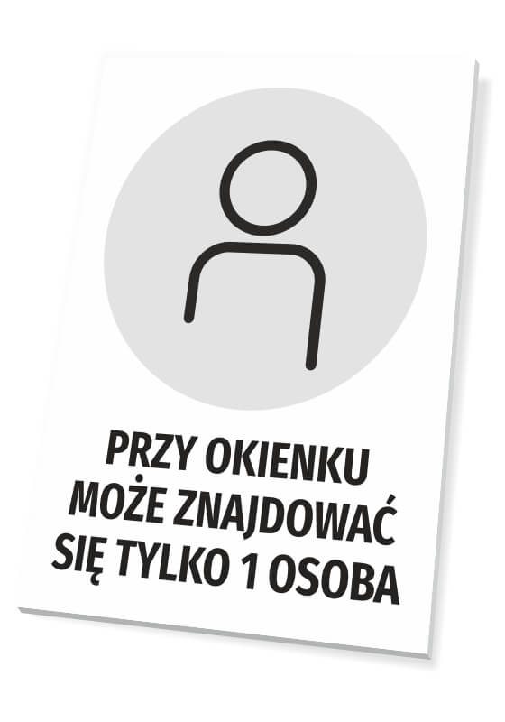 Tabliczka Przy okienku może znajdować się tylko 1 osoba - sklep ...